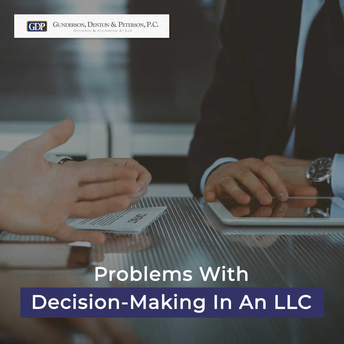 Problems With Decision-Making That LLC Members May Face